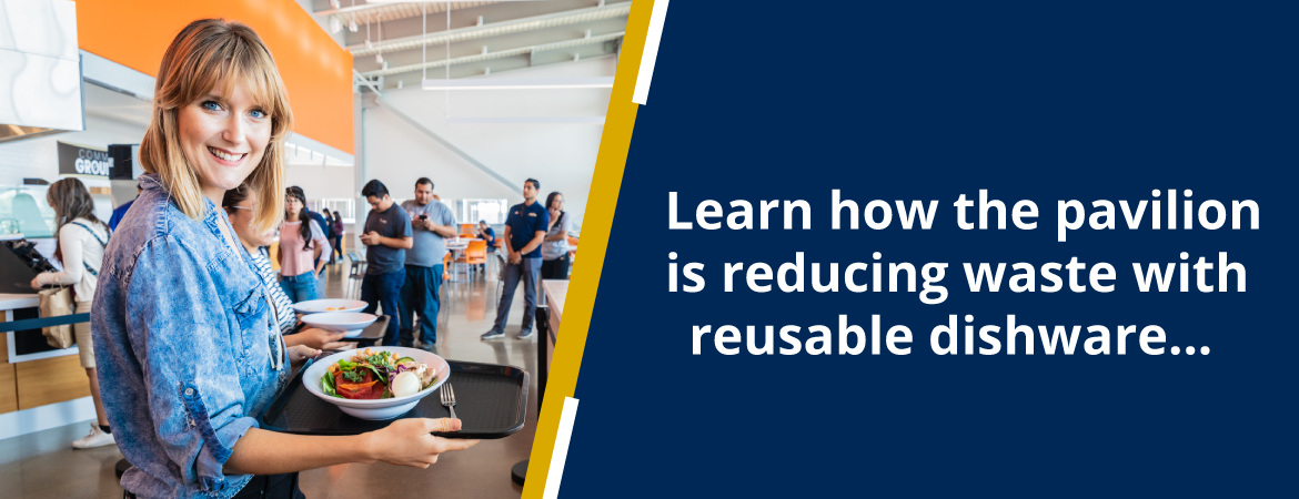 Learn how our Reusable Dishware Reduces Waste! | Sustainability